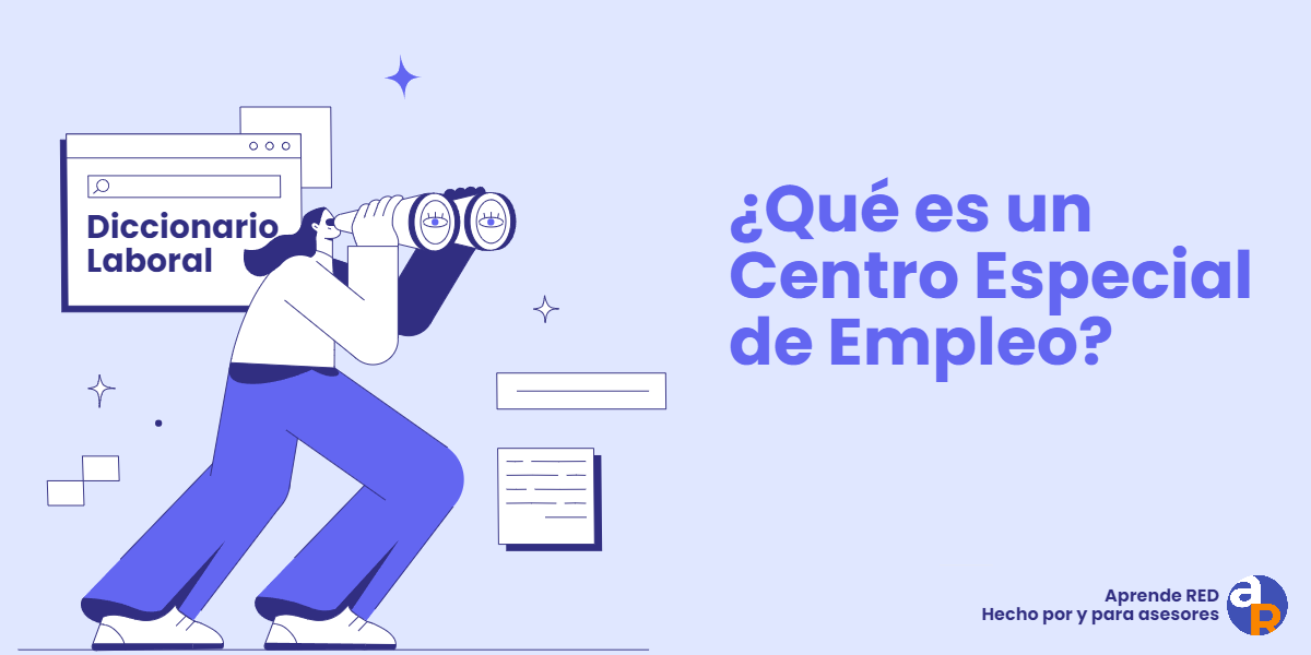 ¿Qué es un Centro Especial de Empleo? - APRENDE RED ¿Qué es un Centro Especial de Empleo? - APRENDE RED